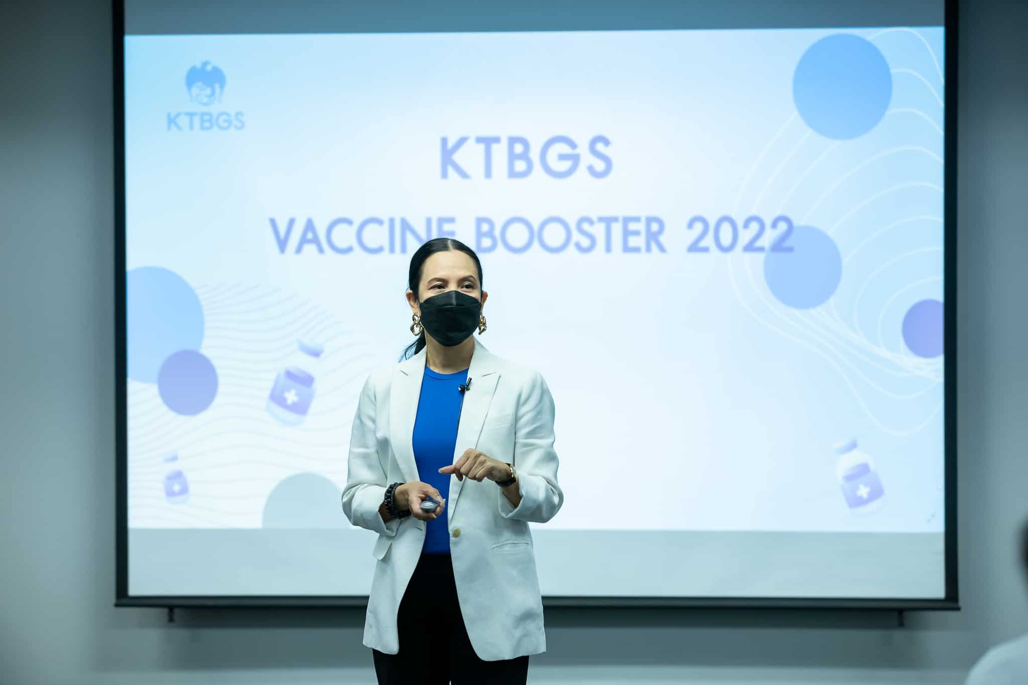 งานแถลงนโยบายบริษัท KTBGS VACCINE BOOSTER 2022 - KTGS